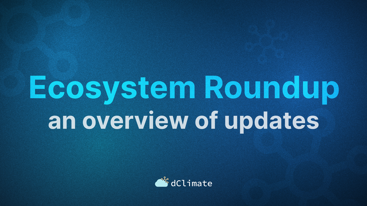 Ecosystem Roundup - dClimate