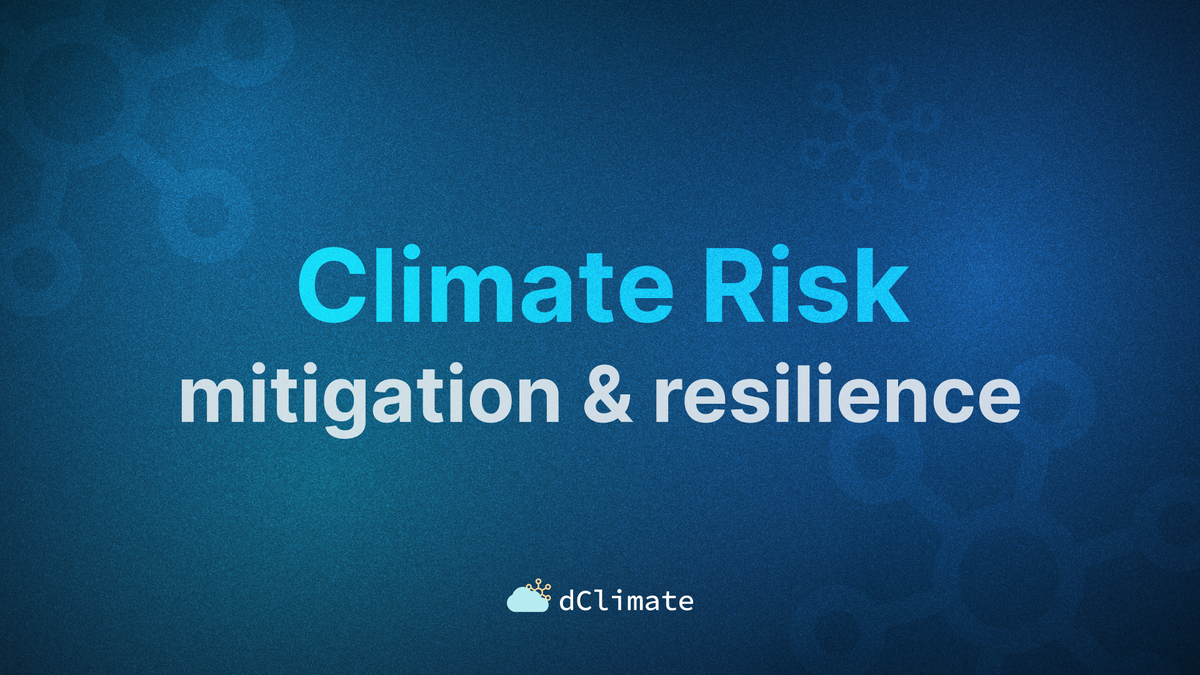 Climate Risk - dClimate